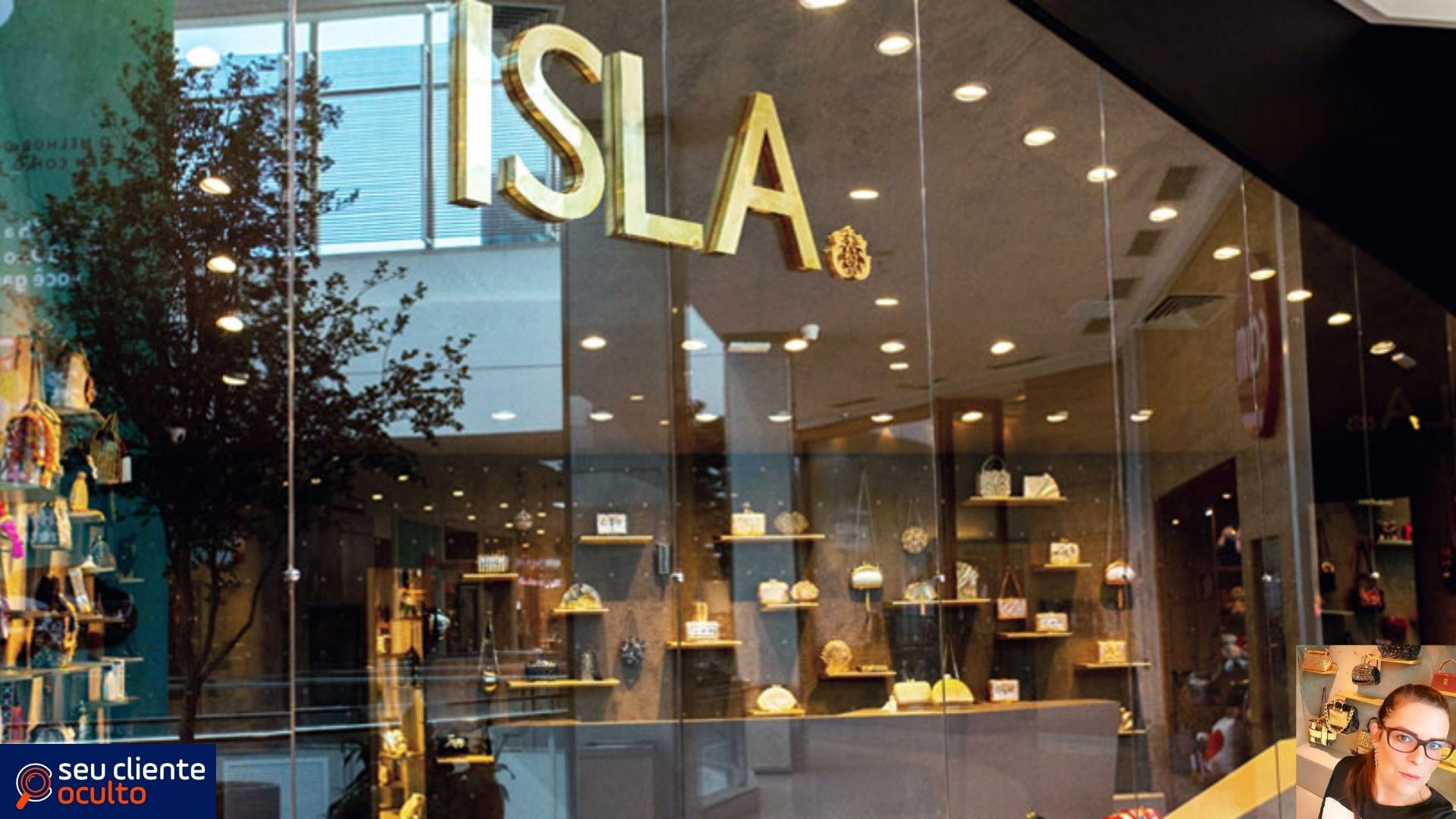 Isla Bolsas: Cliente Oculto em Loja de Moda Feminina - Seu Cliente Oculto